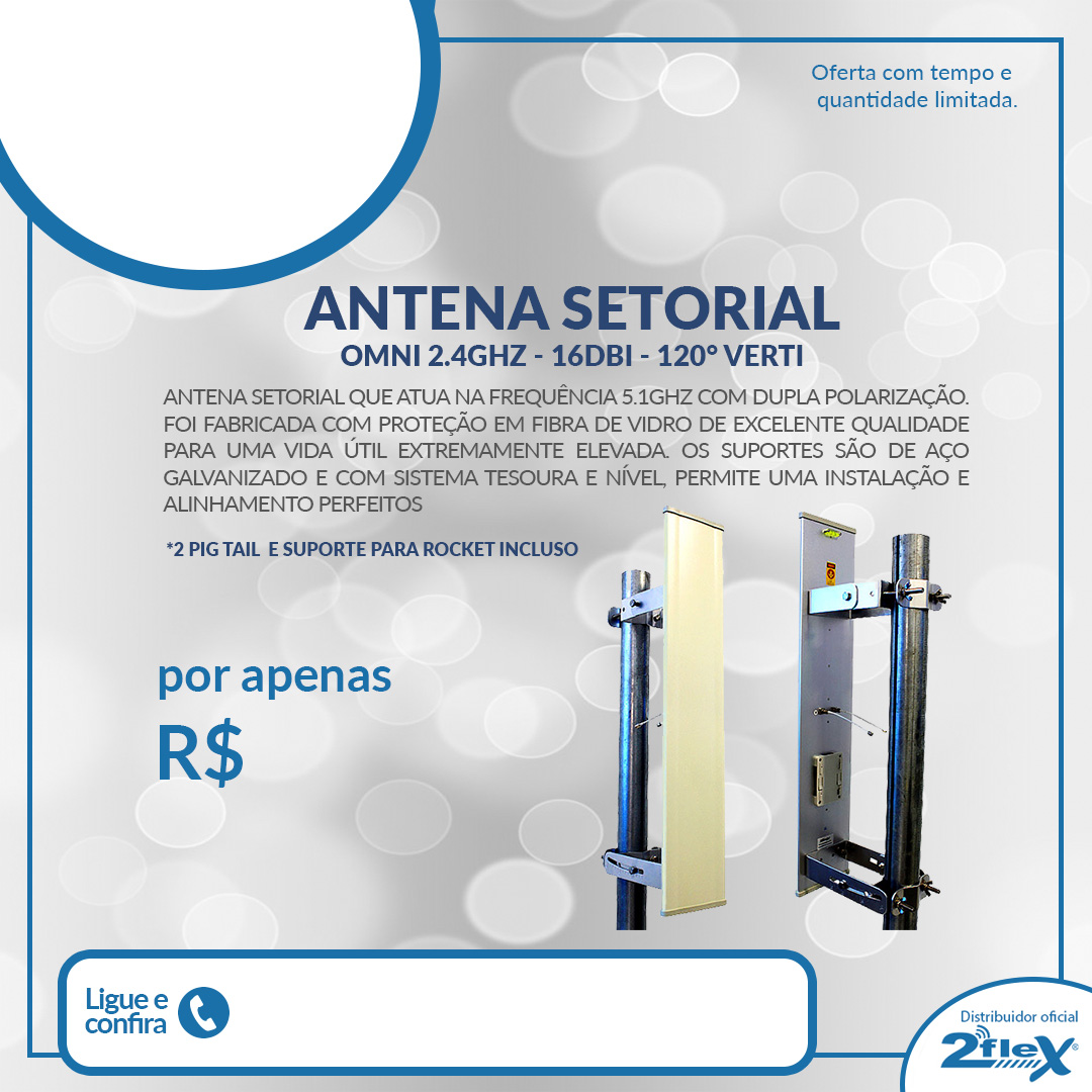 Antena Setorial 5.8GHz / 16DBI / 120°VERT – 2Flex Telecom