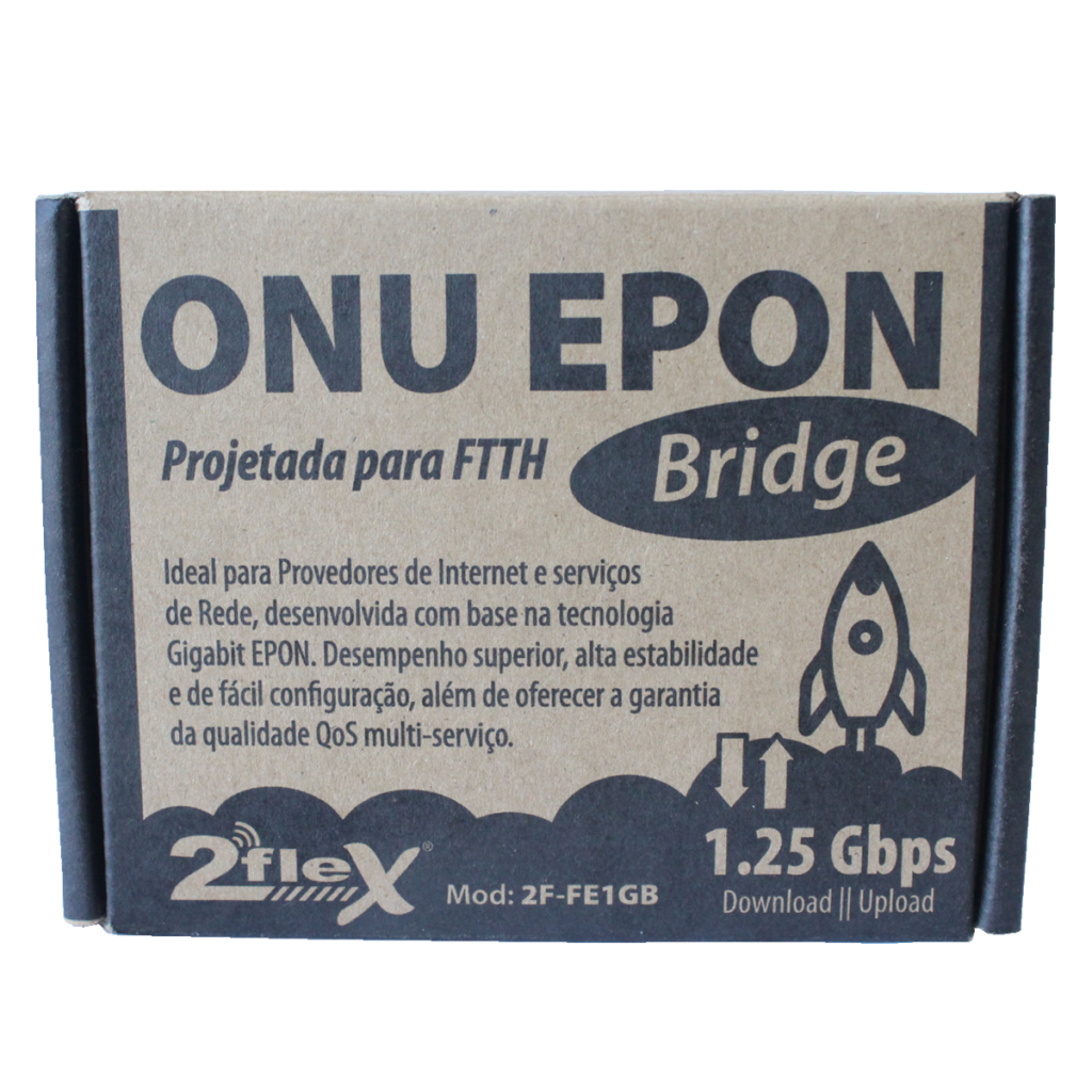 ONU EPON BRIDGE 2 Flex Telecom de alta velocidade