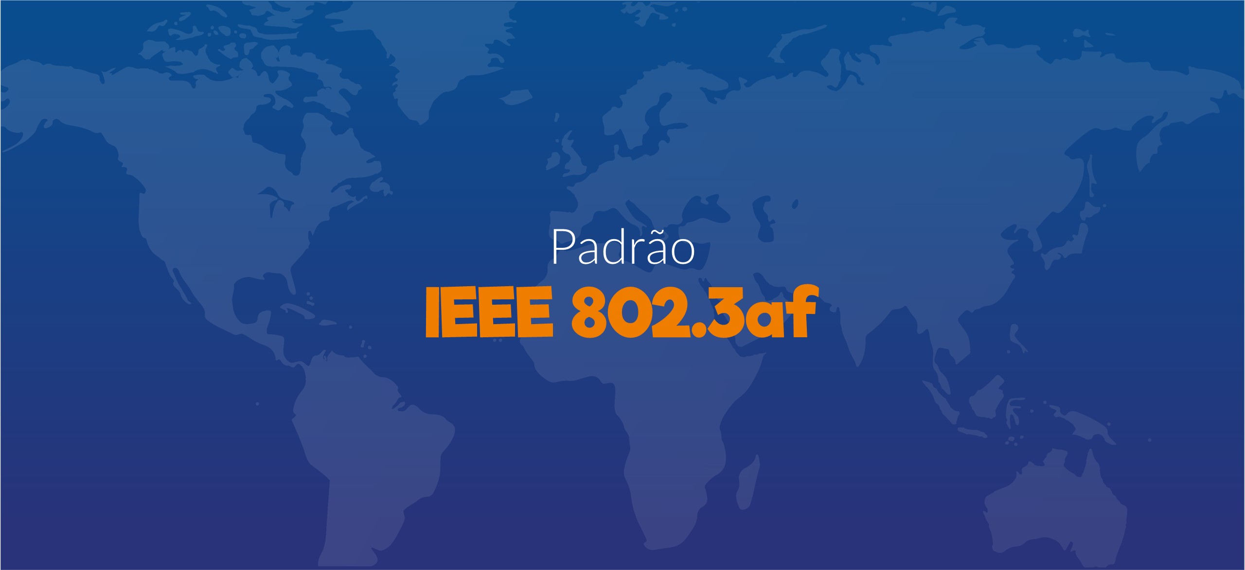 Onde usar o padrão IEEE 802.3af em uma rede Ethernet