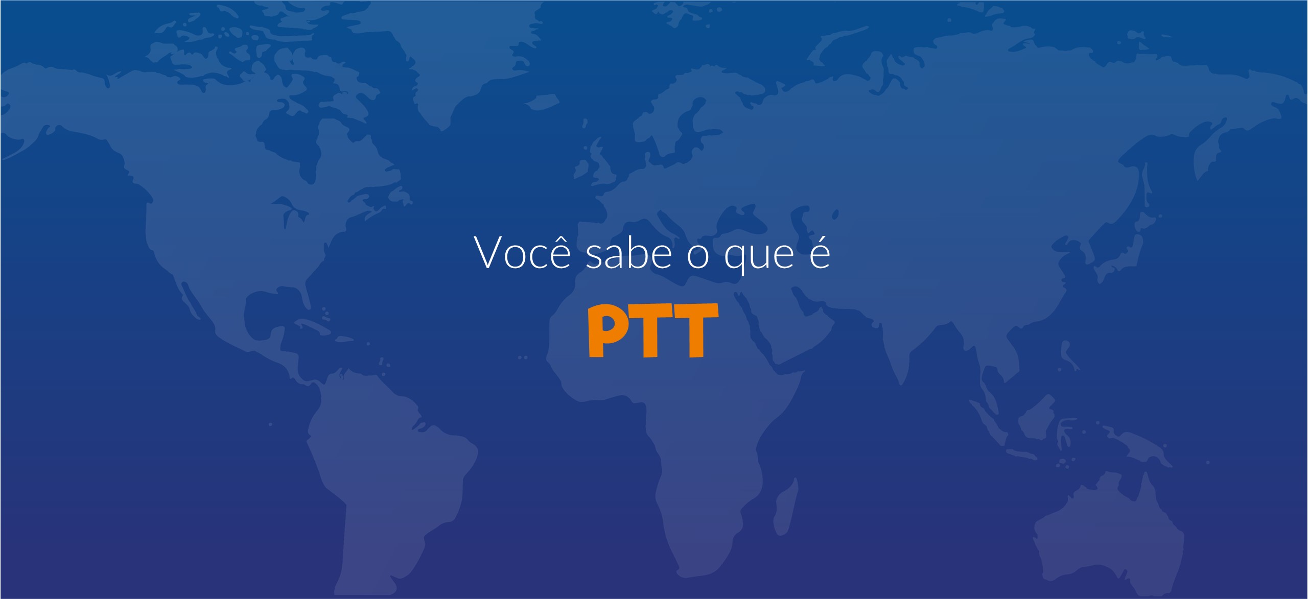Você sabe o que é o PTT (Ponto de Troca de tráfego)?